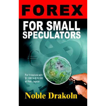 【】Forex for Small Speculators