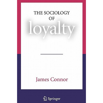 【】The Sociology of Loyalty