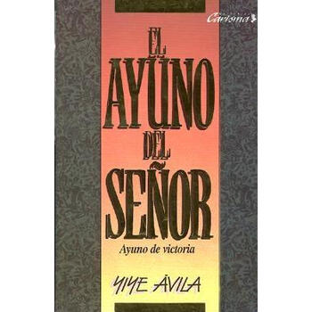 【】Ayuno del Seor, El: The Lord'