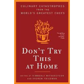 【】Don't Try This at Home: Culinary