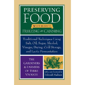 【】Preserving Food Without Freezing or