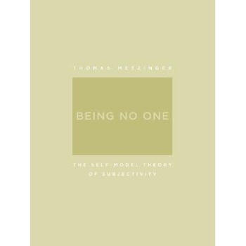 Being No One: The Self-Model Theory of Subje...