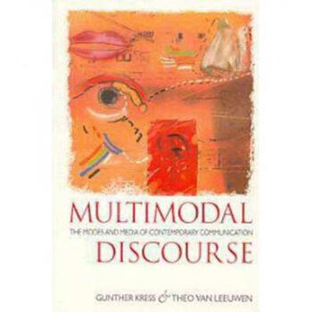 Multimodal Discourse: The Modes and Media of...