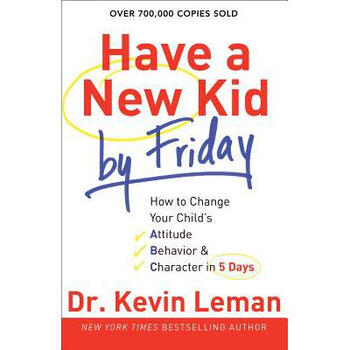 Have a New Kid by Friday: How to Change Your...