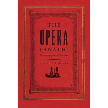 【】The Opera Fanatic: Ethnography of an