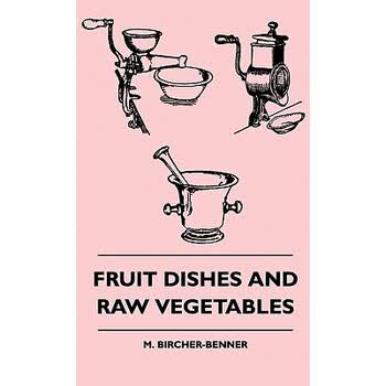 【】Fruit Dishes and Raw Vegetables