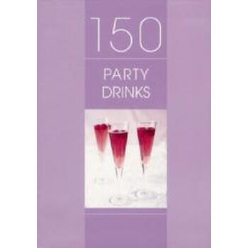 【】150 Party Drinks