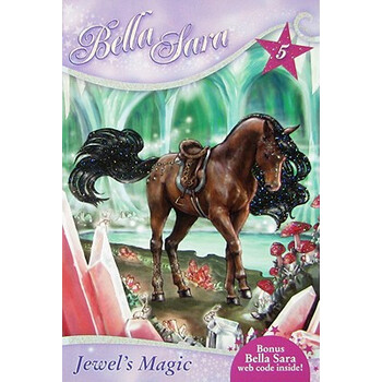【】Bella Sara #3: Jewel's Magic