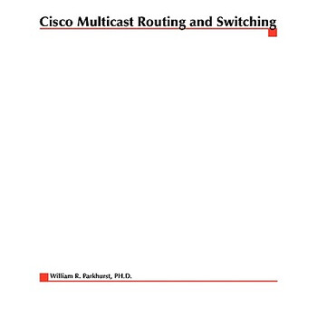 【】Cisco Multicast Routing