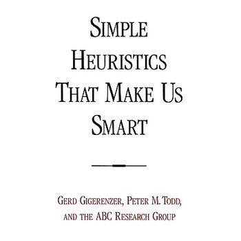 【】Simple Heuristics That Make Us