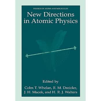 【】New Directions in Atomic Physics