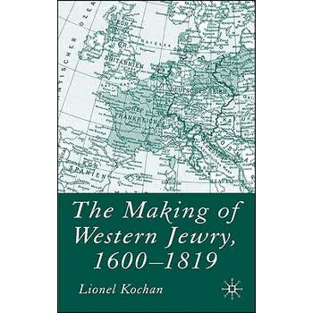 【】The Making of Western Jewry,
