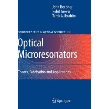 【】Optical Microresonators: Theory,