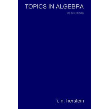 【】Topics In Algebra, 2Nd Edition