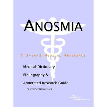 【】Anosmia - A Medical Dictionary,