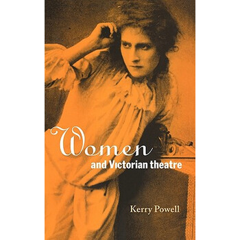 【】Women and Victorian Theatre