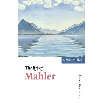 【】The Life of Mahler