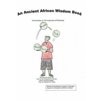 【】An Ancient African Wisdom Book: