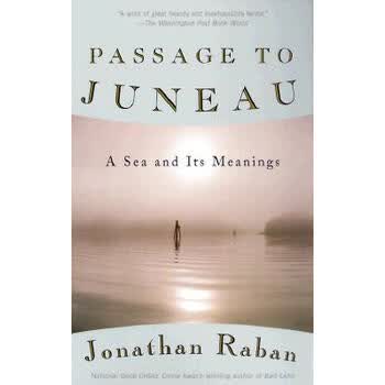 【】Passage to Juneau: A Sea and It