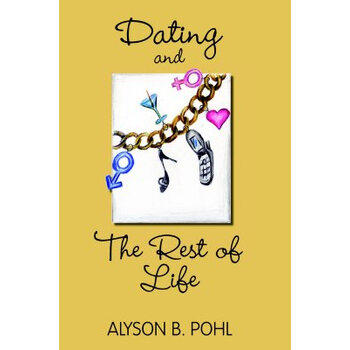 【】Dating and the Rest of Life