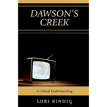 【】Dawson's Creek: A Critical