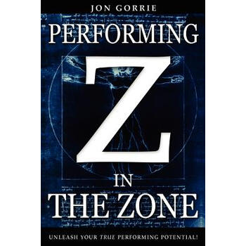 【】Performing in the Zone