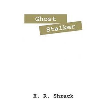 【】Ghost Stalker
