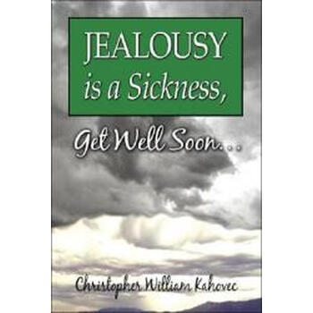 【】Jealousy Is a Sickness, Get Well