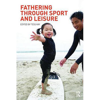 Fathering Through Sport and Leisure