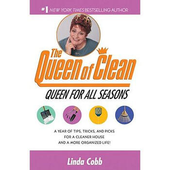 A Queen for All Seasons: A Year of Tips, Tri...