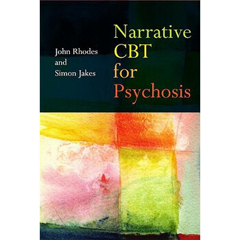 【】Narrative CBT for Psychosis