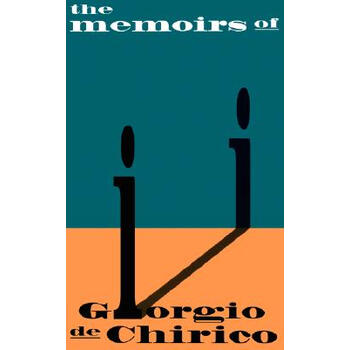 【】Memoirs of Giorgio de Chirico PB