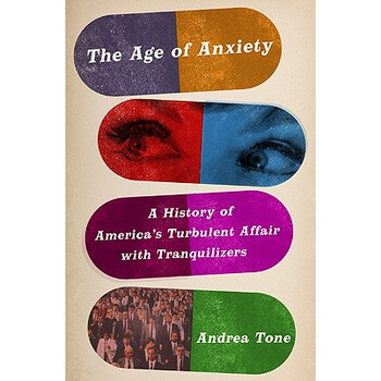 【】The Age of Anxiety: A History of