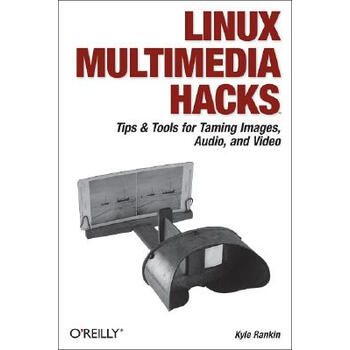 【】Linux Multimedia Hacks