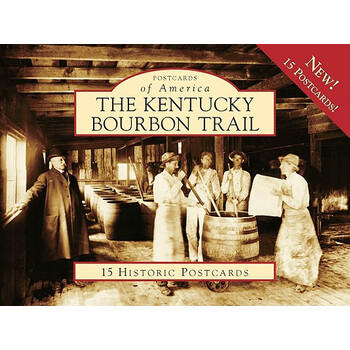 【】The Kentucky Bourbon Trail