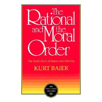 【】The Rational and the Moral Order