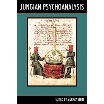 【】Jungian Psychoanalysis: Working in the