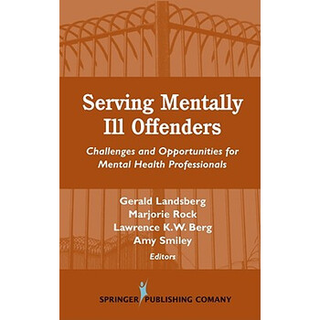 【】Serving Mentally Ill Offenders: