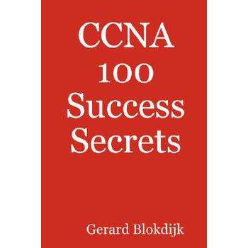 【】CCNA 100 Success Secrets