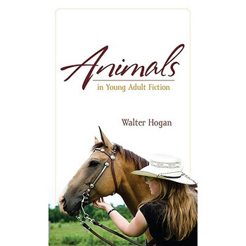 【】Animals in Young Adult Fiction