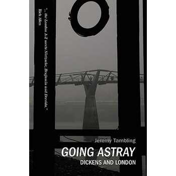 【】Going Astray: Dickens and London