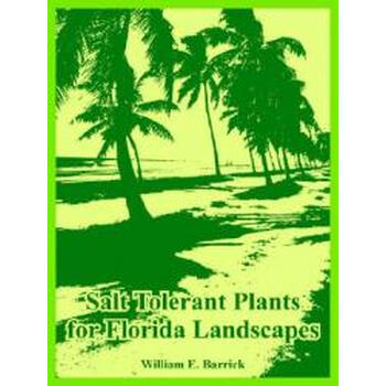 【】Salt Tolerant Plants for Flori