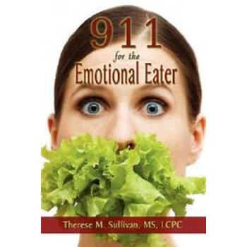 【】911 for the Emotional Eater