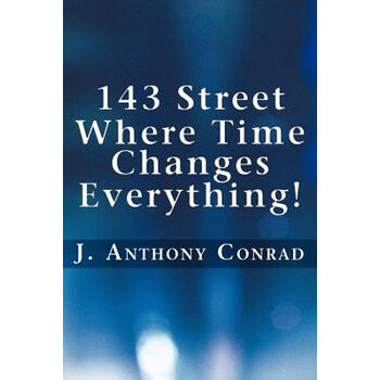 【】143 Street: Where Time Changes