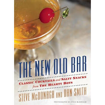 【】The New Old Bar: Classic Cocktails and