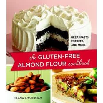 【】The Gluten-Free Almond Flour Cookbook: