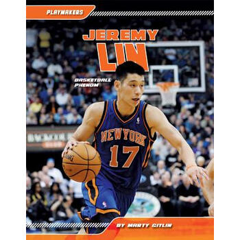 【】Jeremy Lin: Basketball Phenom