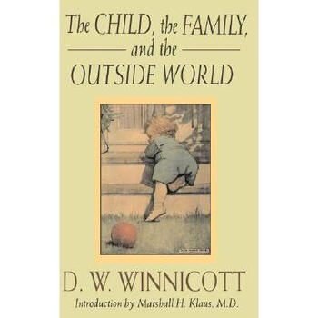 The Child, the Family and the Outside World