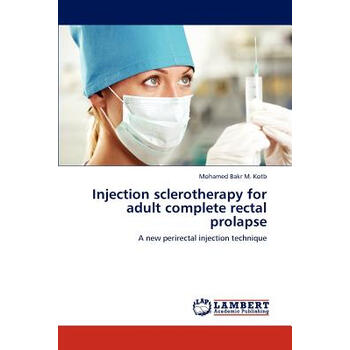 【】Injection Sclerotherapy for Adu