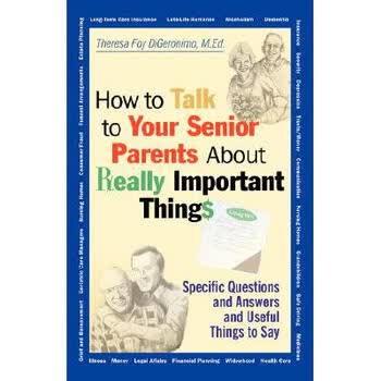 How to Talk to Your Senior Parents About Rea...